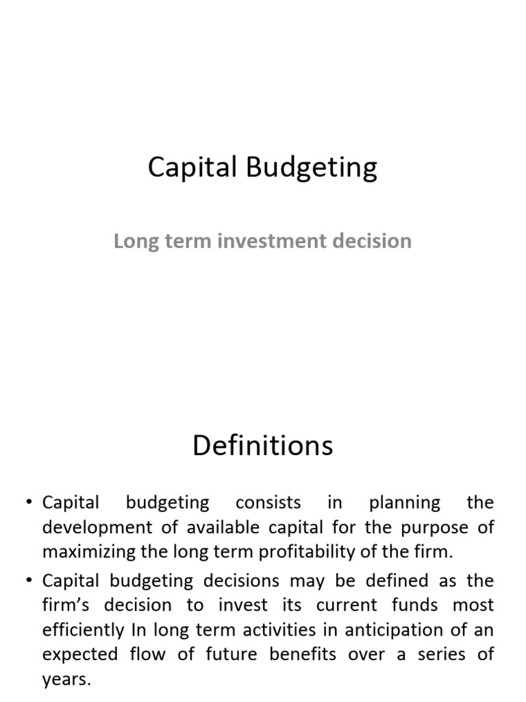 Capital Budgeting: Investment Decision Guide | PDF | Net Present Value ...