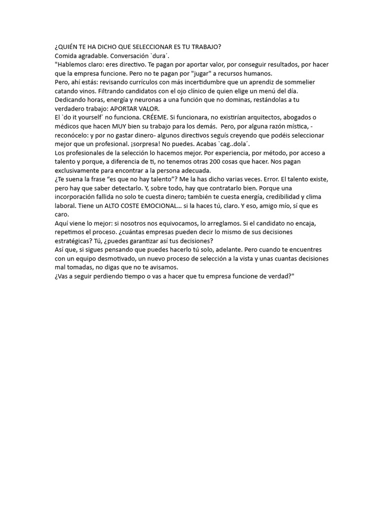 QUIÉN TE HA DICHO QUE SELECCIONAR ES TU TRABAJO Publicar en NEWSLETTER ...