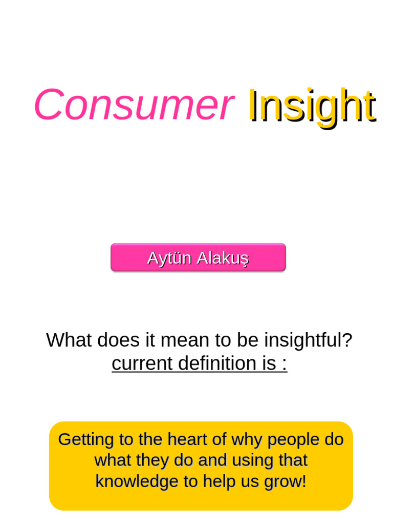 Insightment and Observation | PDF | Consumer Behaviour | Behavior