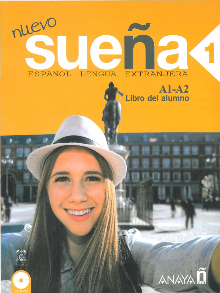 Nuevo Sueña 1 A1 A2 Libro Del Alumno SpanishLibrary Com | PDF | Lingüística | Aprendizaje