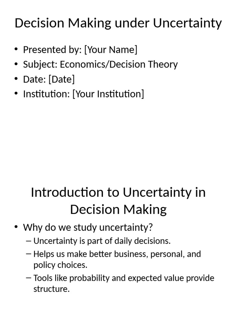 Expanded Decision Making Under Uncertainty | PDF | Risk Aversion | Risk