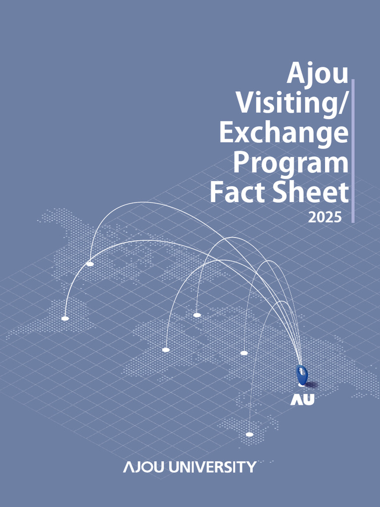 Ajou University Exchange Program 2025 | PDF | Travel Visa | Tuition ...