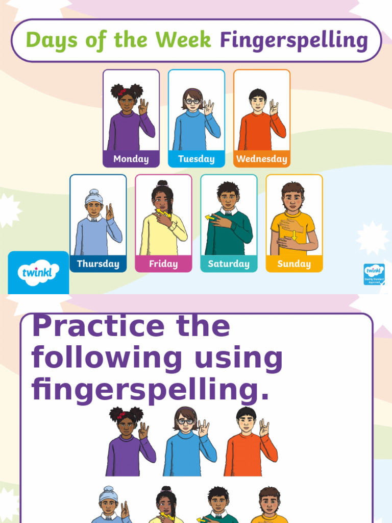 T 1730978270 Sasl Days of The Week Fingerspelling Powerpoint - Ver - 1 ...