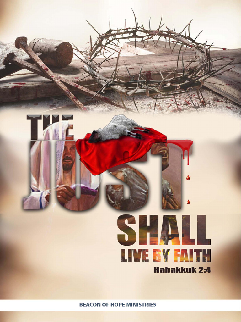 tHE JUST SHALL LIVE BY FAITH | PDF | Book Of Exodus | God The Father