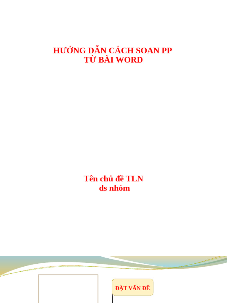 Huong Dân SV Soan Power Point - TLN | PDF