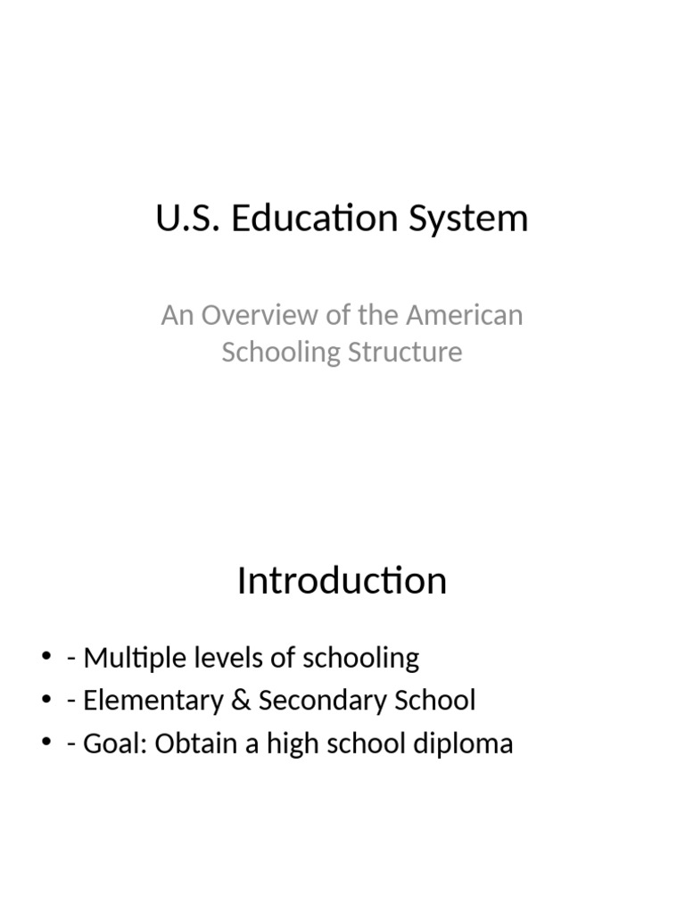 Overview of the U.S. Education System | PDF