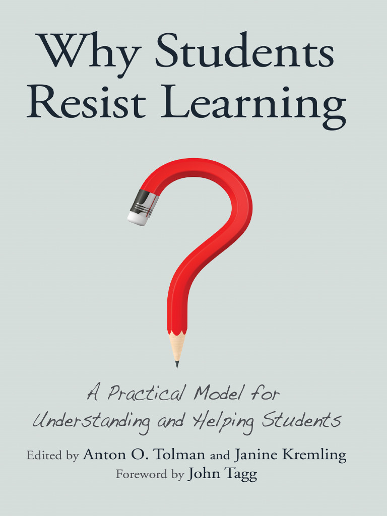 Why Students Resist Learning A Practical Model For Understanding | PDF ...
