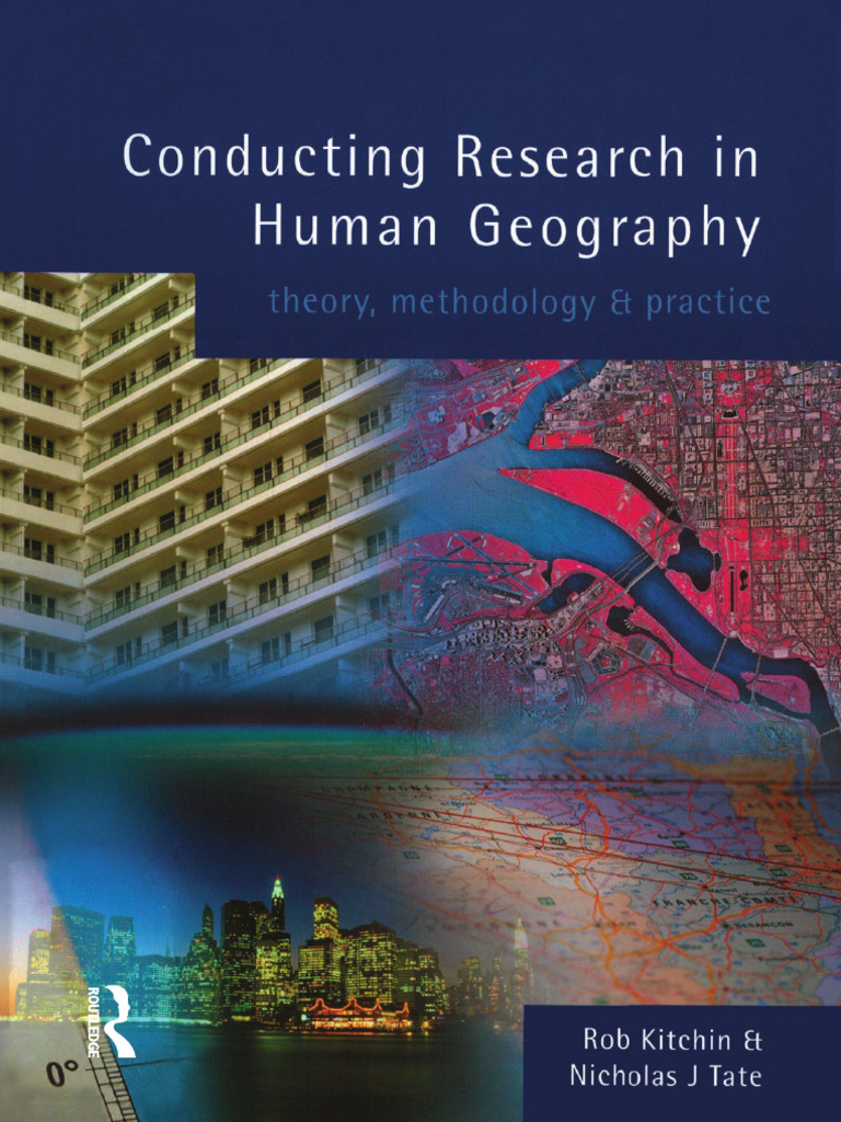Kitchin, 2019. Conducting Research On Human Geography-34 Páginas | PDF ...