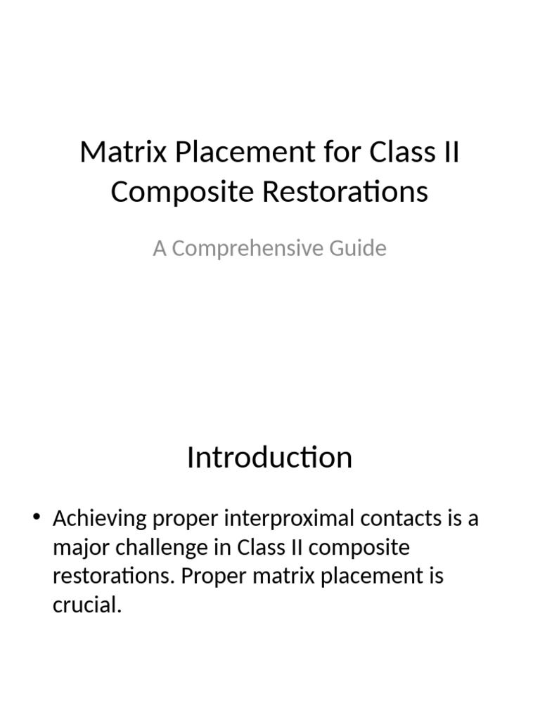 Class II Composite Restorations | PDF