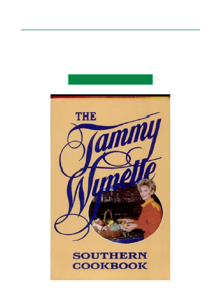 The Tammy Wynette Southern Cookbook Optimized DOCX Download | PDF