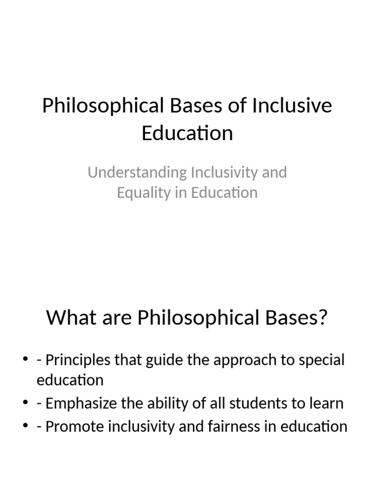 Philosophical Foundations of Inclusive Education | PDF