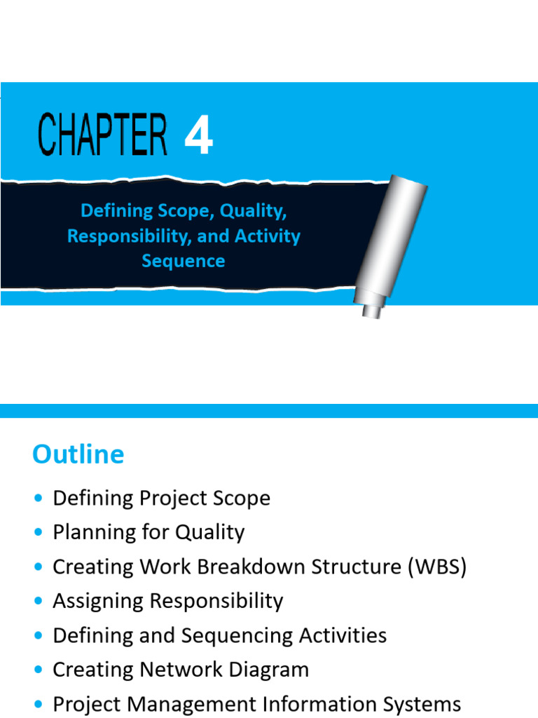 Ch4-Defining Scope-Quality-Responsibility-25s | PDF