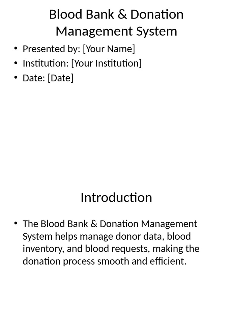 Blood Bank Management System Detailed PPT | PDF