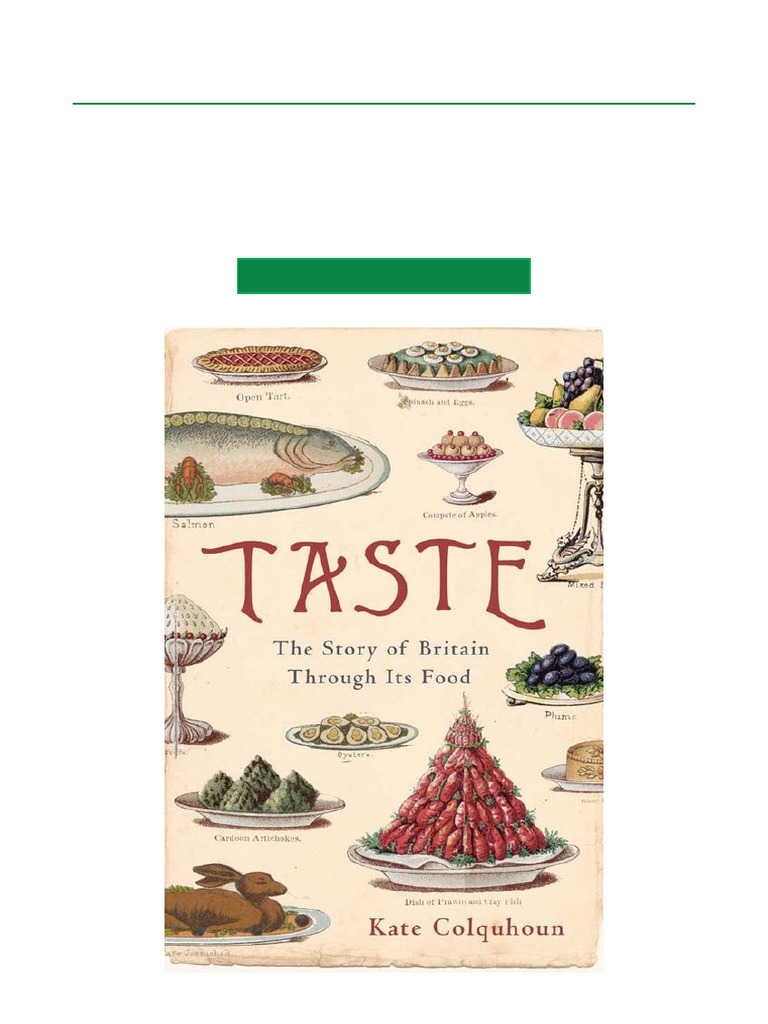 Taste The Story of Britain Through Its Cooking 1st Edition Scribd ...