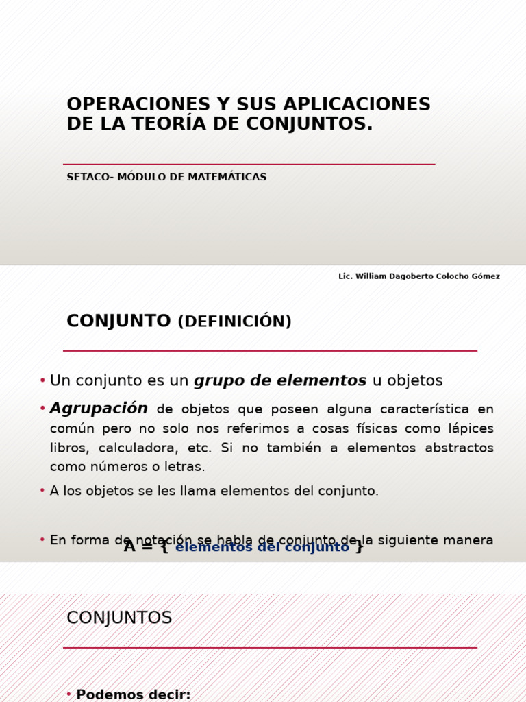 Operaciones y Sus Aplicaciones de La Teoría de Conjuntos (I Parte ...