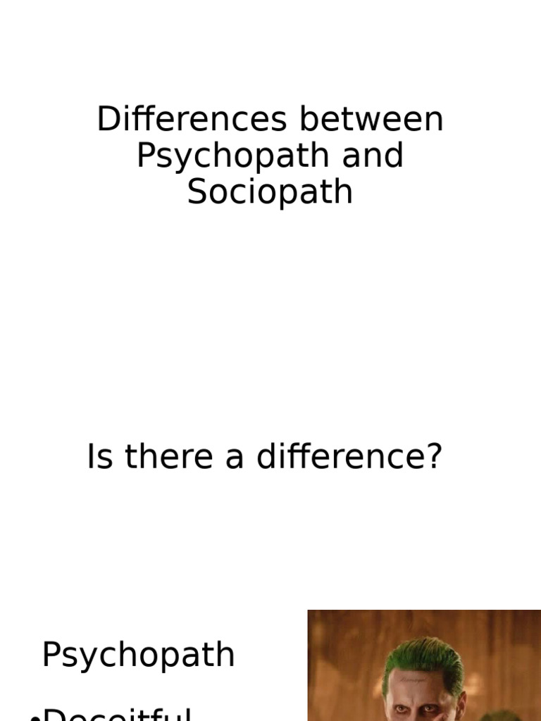 Psychopath vs. Sociopath Explained | PDF