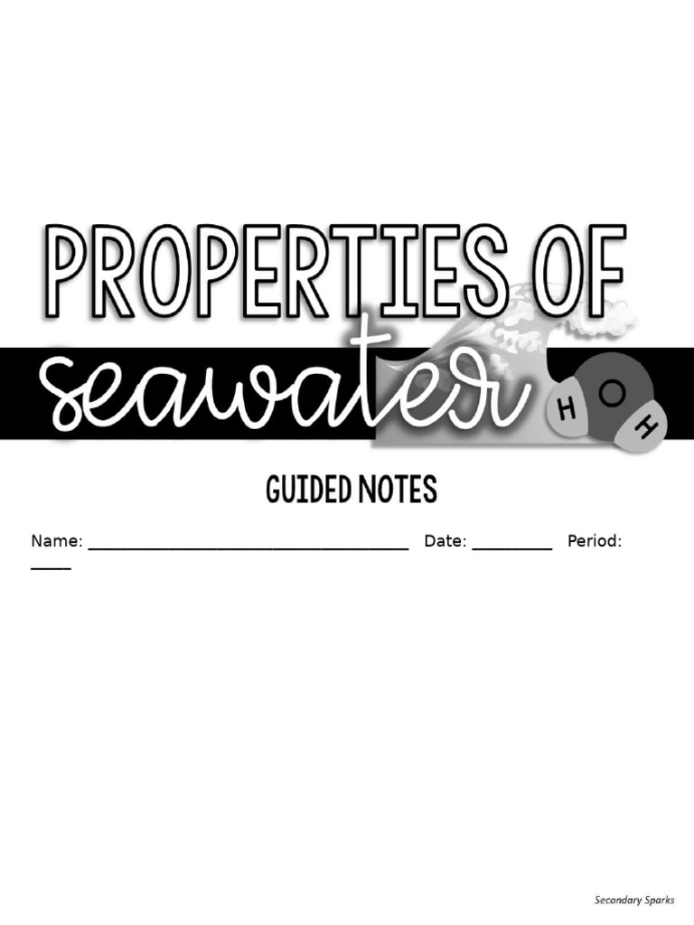 Properties of Seawater Editable Guided Notes Edited | PDF | Oceans | Water