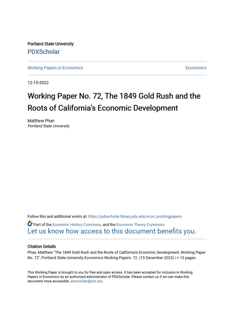 Working Paper No. 72 The 1849 Gold Rush and The Roots of California ...