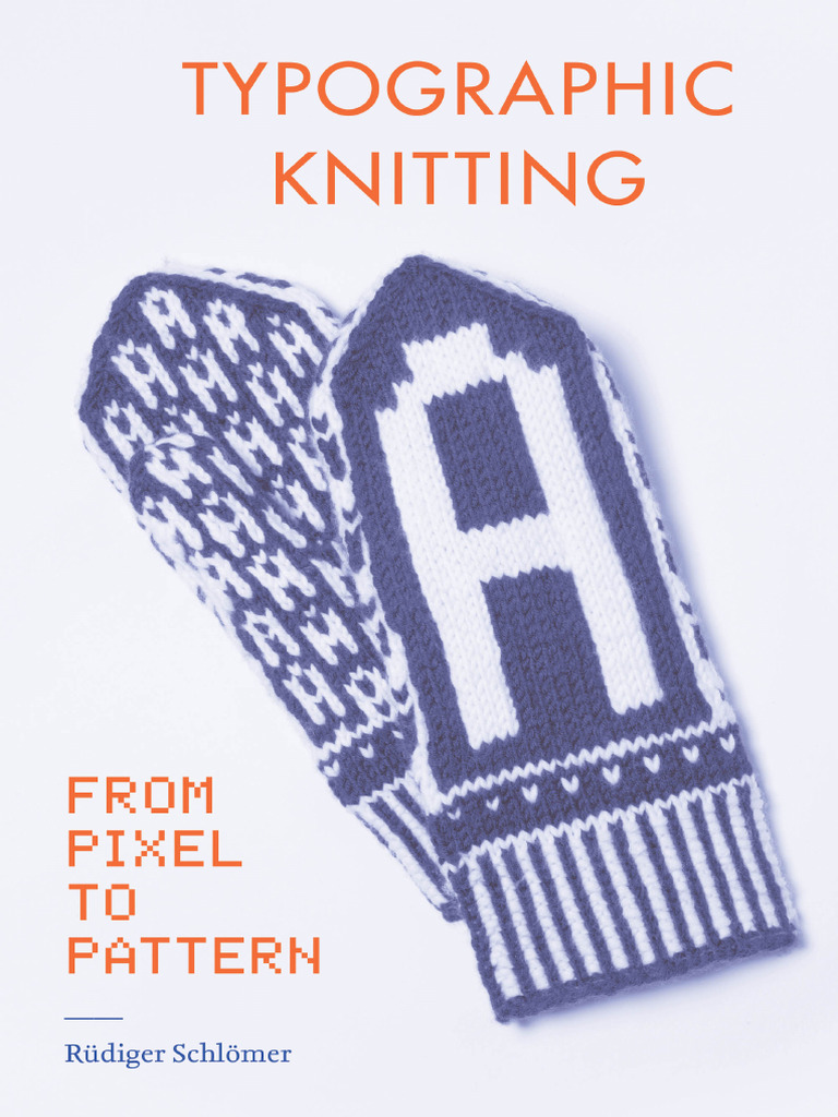 Typographic Knitting | PDF | Knitting | Basic Knitted Fabrics