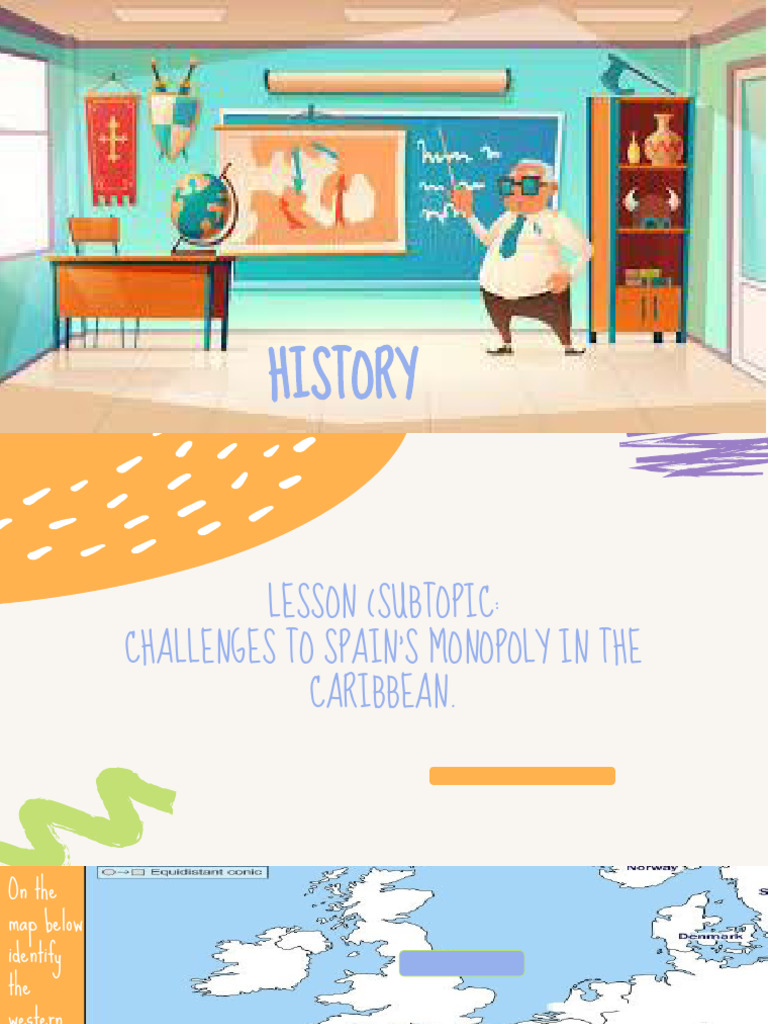 Challenges to Spain's Caribbean Monopoly | PDF