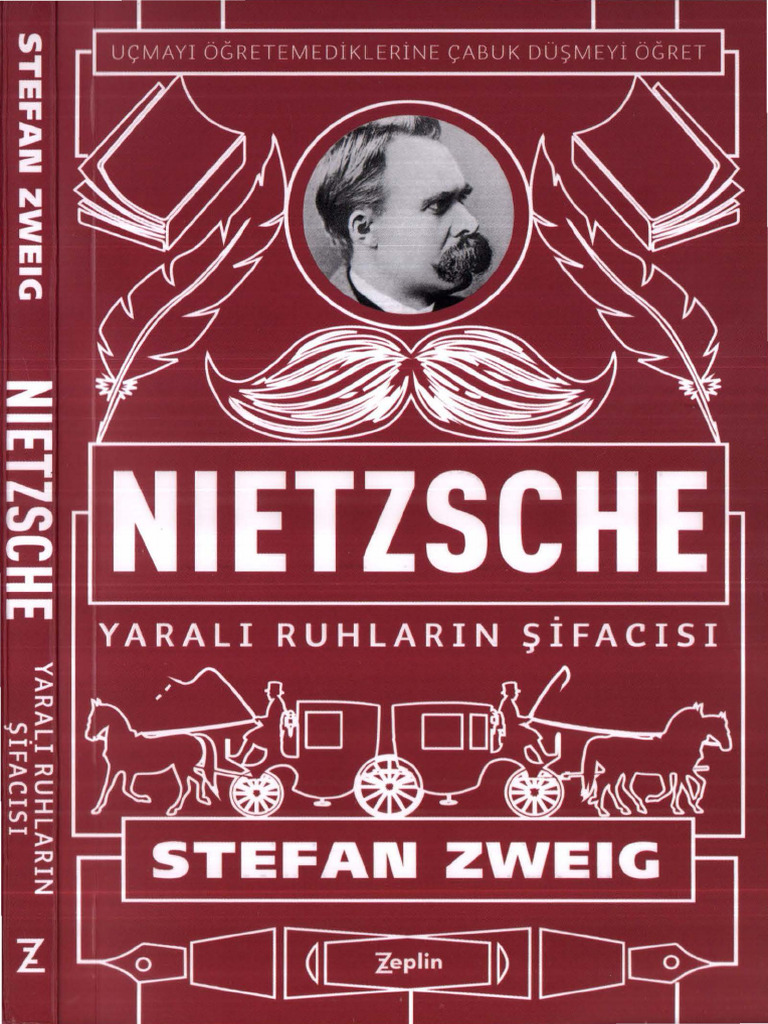Stefan Zweig - Nietzsche - Yaralı Ruhların Şifacısı-Zeplin Kitap (2019 ...