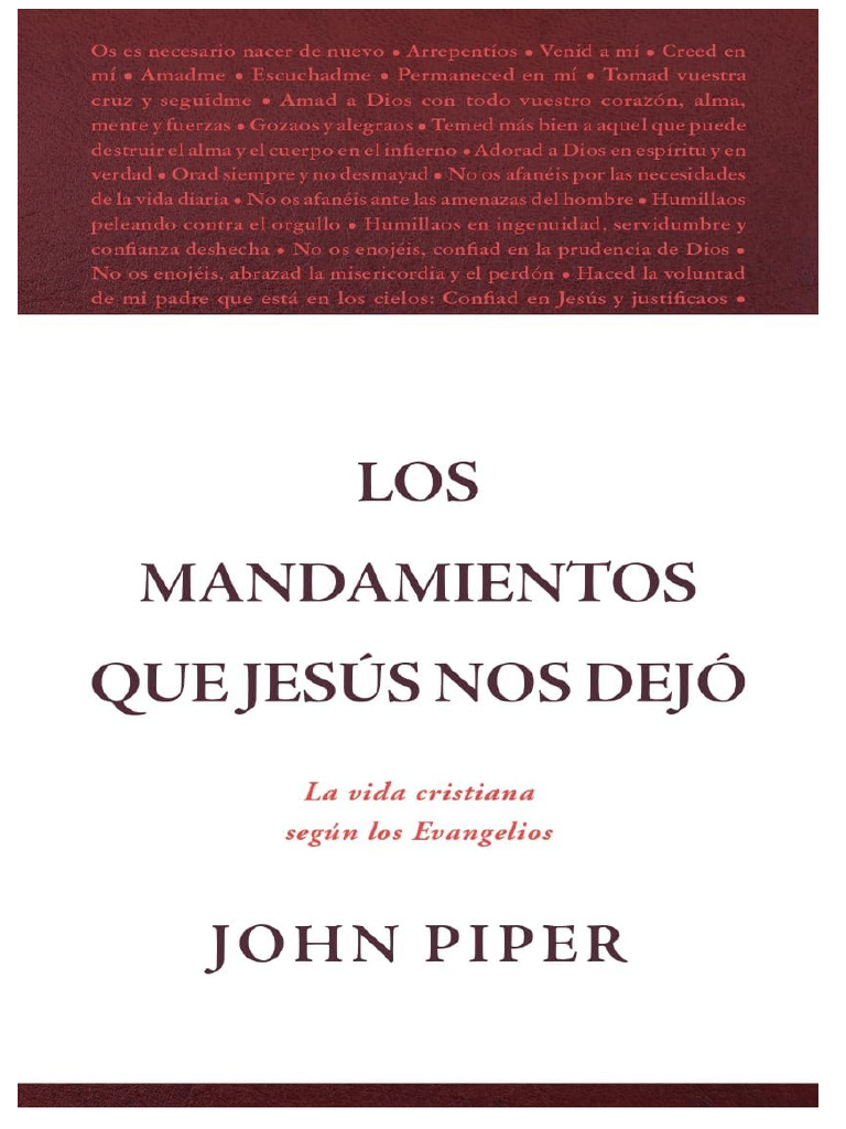 Los Mandamientos Que Jesus Nos Dejo - J Piper | PDF | Jesús | Mesías