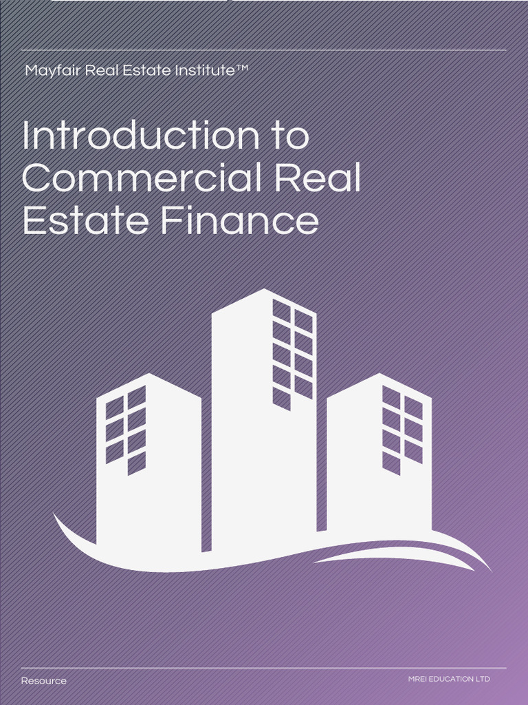 Introduction To Commercial Real Estate Finance | PDF | Loans | Debt