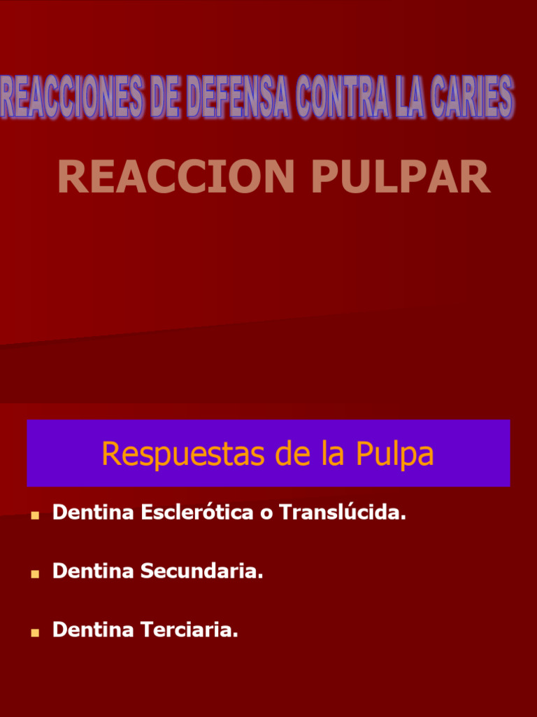 REACCION PULPAR | PDF | Medicina CLINICA | Enfermedades y trastornos