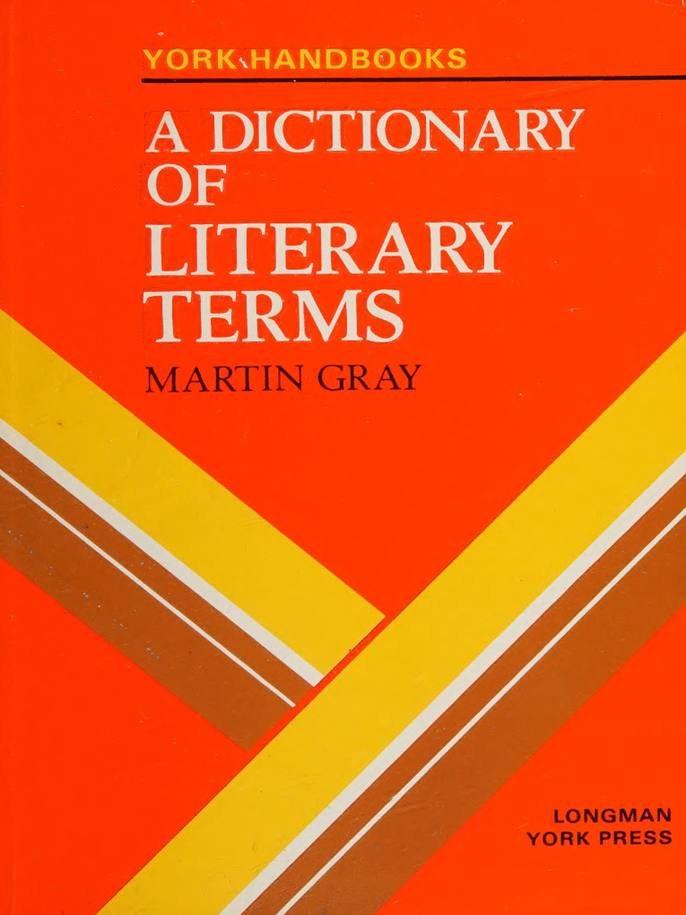 A Dictionary of Literary Terms - Gray, Martin | PDF | Aesthetics | Allegory