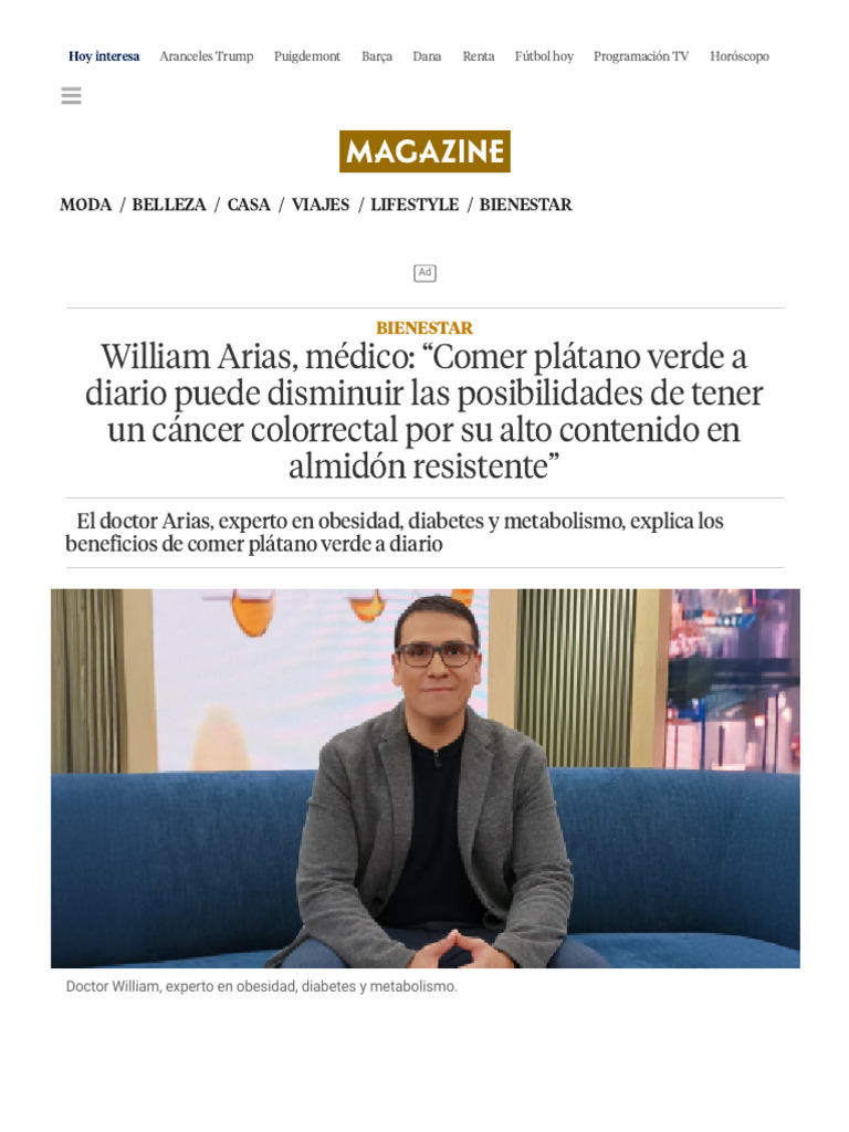 William Arias, Médico - "Comer Plátano Verde A Diario Puede Disminuir Las Posibilidades de Tener ...