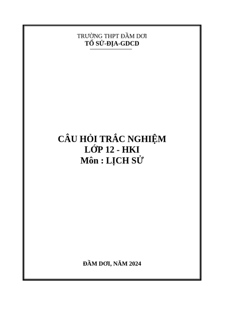 DC TN Lich Su 12 - Hki (2024-2025) Da | PDF