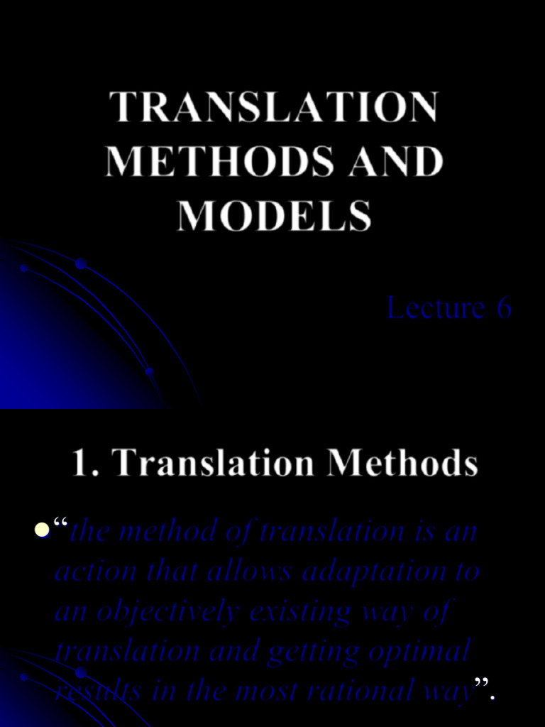 Translation Methods and Models Overview | PDF | Translations | Sociology