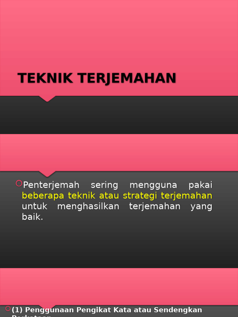 Topik 6_Teknik Terjemahan | PDF