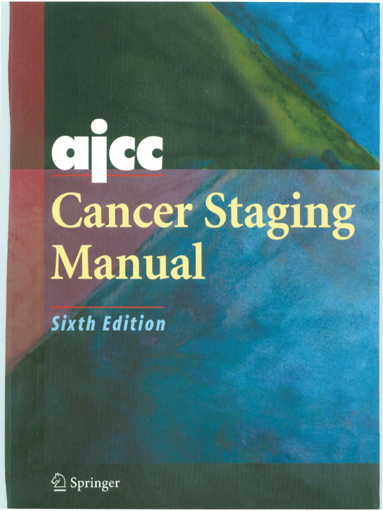 Ajcc 6thed Cancer Staging Manual Part1 | PDF