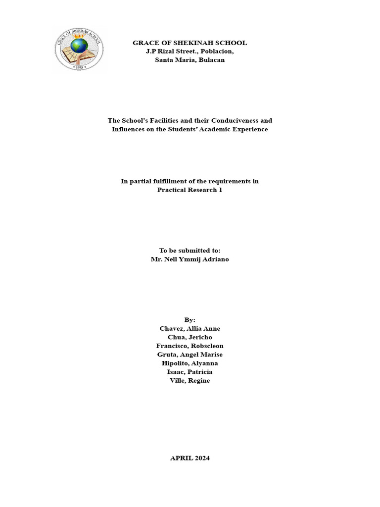 The School’s Facilities and their Conduciveness and Influences on the ...