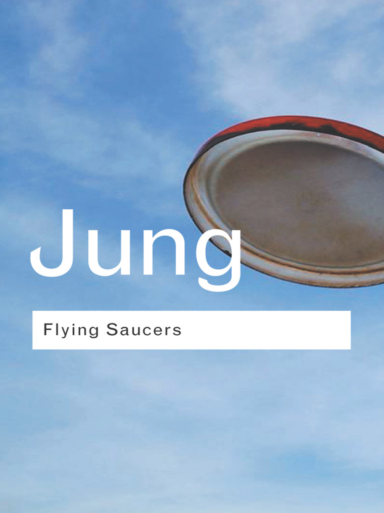 Carl Jung Flying Saucers | PDF | Synchronicity