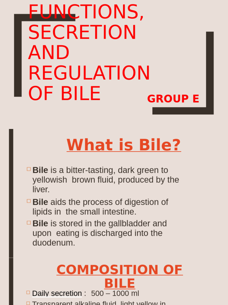 Bile: Functions, Composition, and Secretion | PDF | Bile | Gallbladder