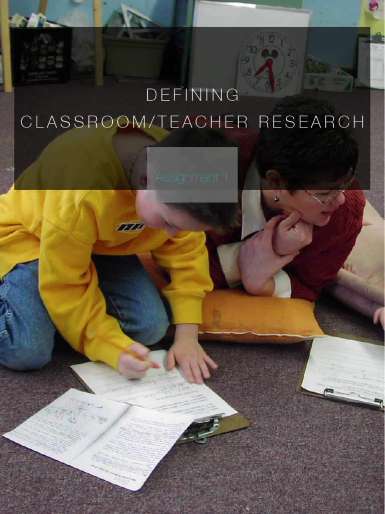 Assign. 1 Teacher Research Book - Definition | PDF | Teachers ...