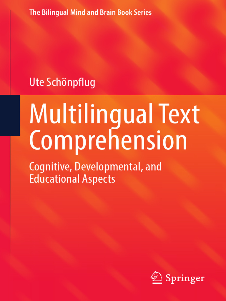 Multilingual Text Comprehension: Ute Schönpflug | PDF | Reading ...