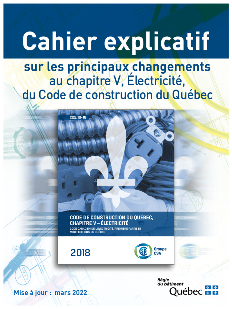 Cahier Explicatif Sur Les Principaux Changements Au Chapitre v, Électricité, Du Code de ...