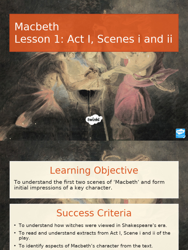 Macbeth Act I Scenes I and II PowerPoint | PDF | Macbeth | Witchcraft