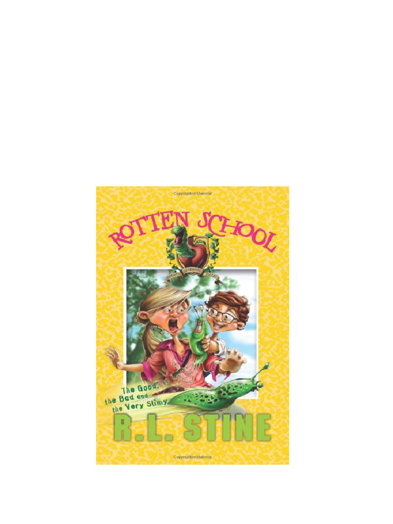 Rotten School 3 The Good the Bad and the Very Slimy R.L. Stine download ...