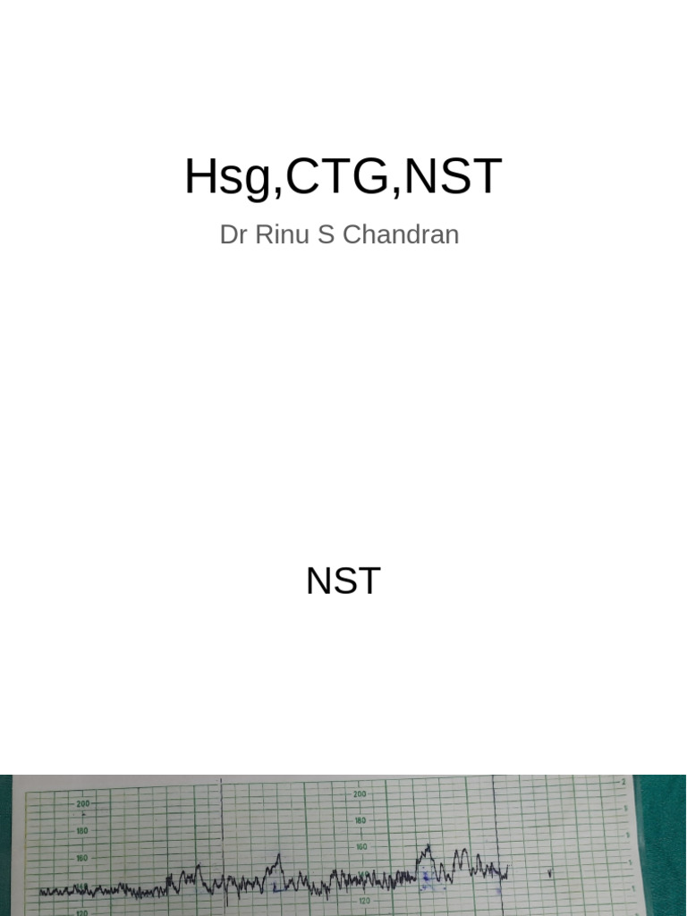 HSG, CTG, NST, Partogram | PDF