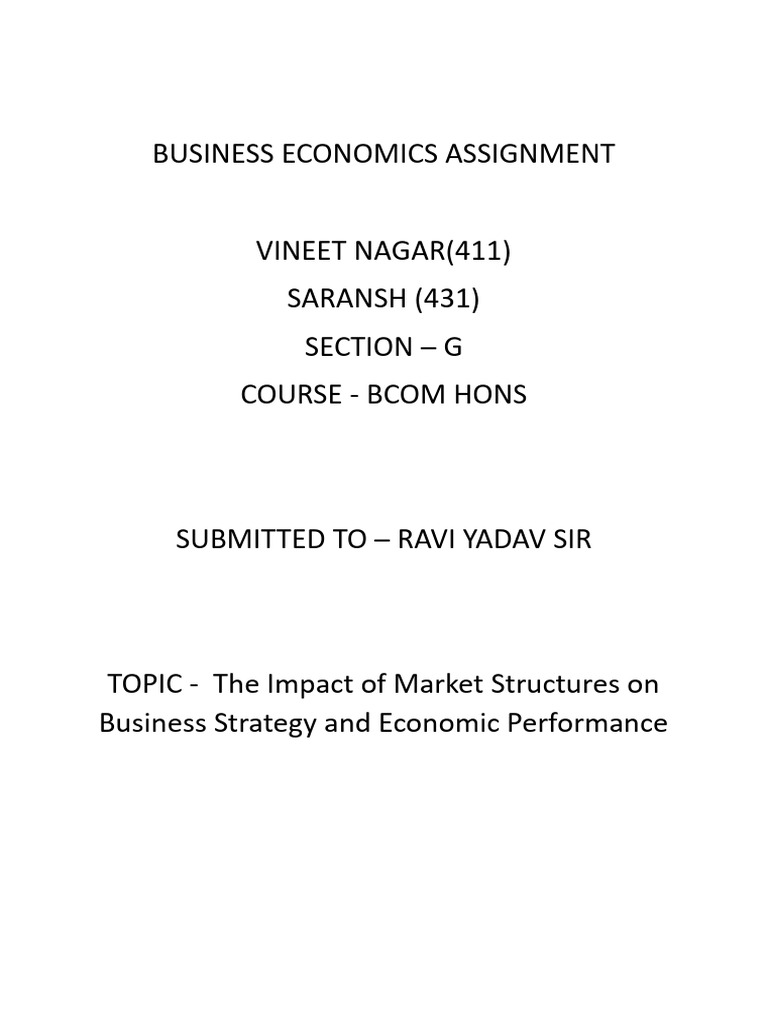 Business Economics Assignment | PDF | Monopoly | Oligopoly