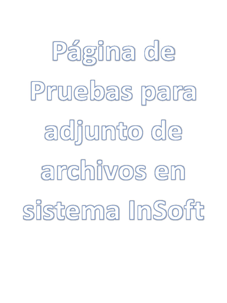 Pruebas Adjunto Documentos Sistema | PDF