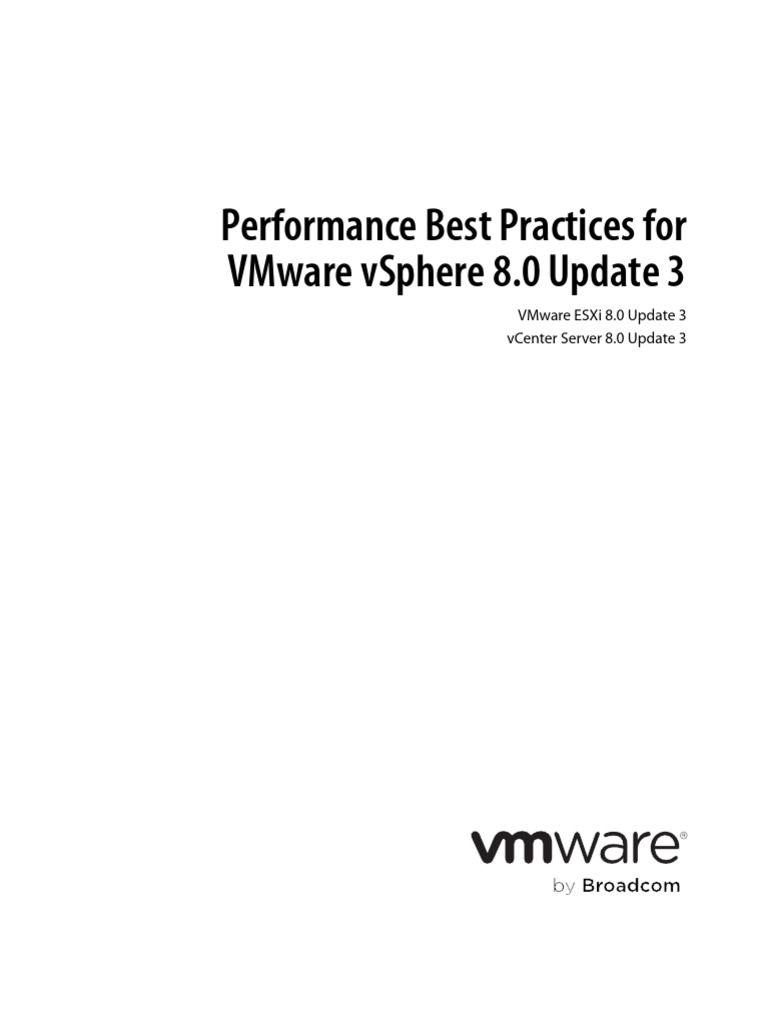 Performance Best Practices For VMware VSphere 8.0 Update 3 | PDF ...