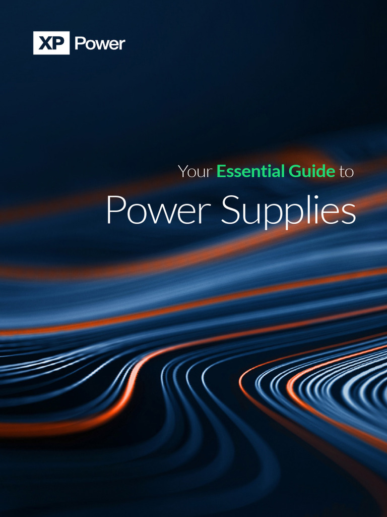 Essential Guide to Power Supplies | PDF | Power Supply | Alternating ...