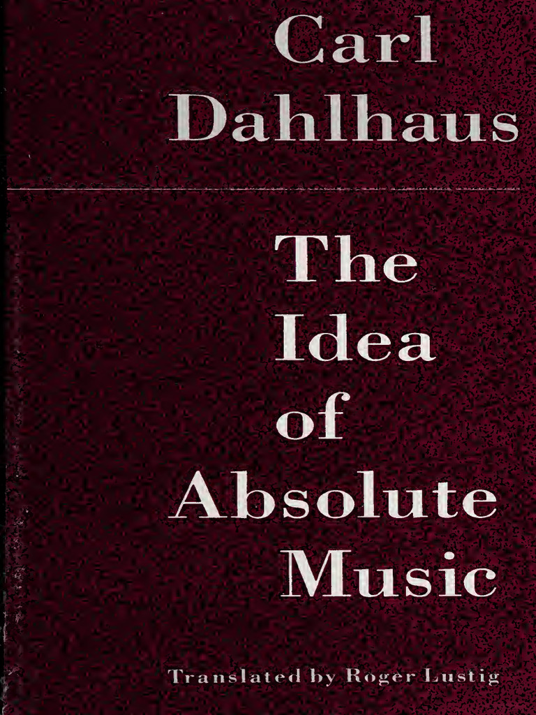 Dahlhaus on Absolute Music Concepts | PDF | Aesthetics | String Quartet