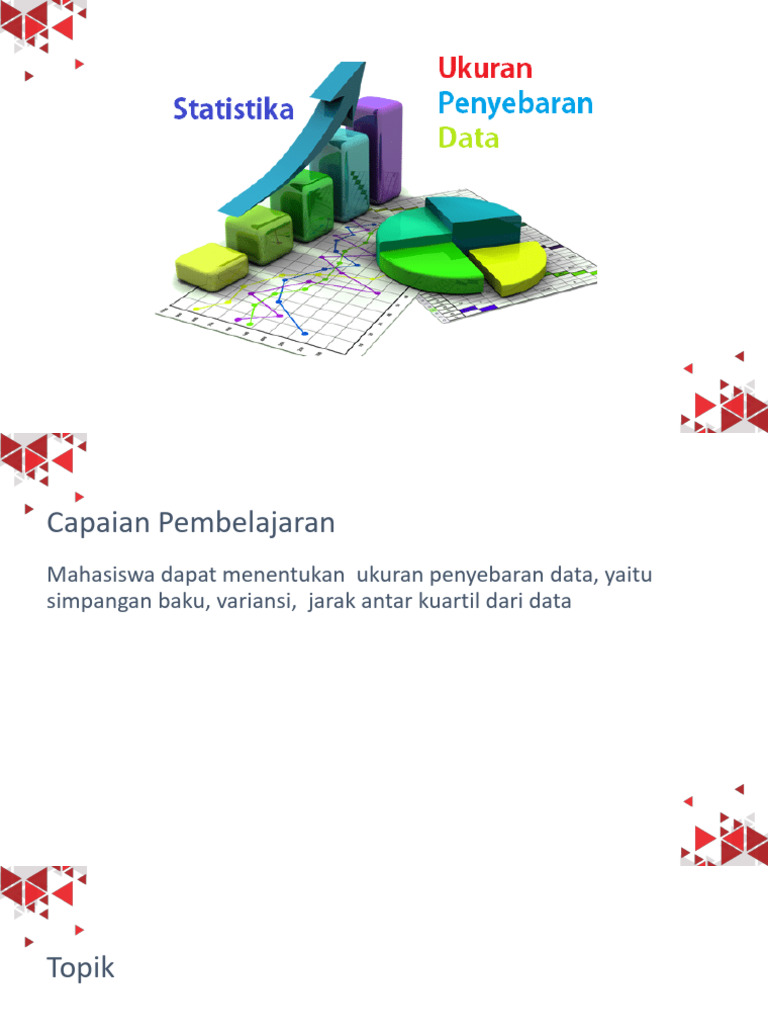 Minggu 4 Ukuran Penyebaran Data, Letak Dan Box Plot 2023-SSI | PDF