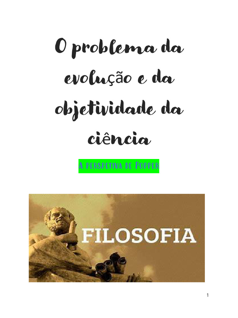 Popper: Evolução e Objetividade da Ciência | PDF | Science | Teoria